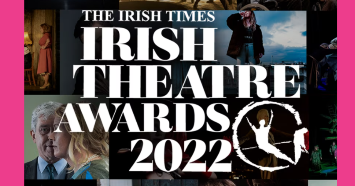 Congrats to all Lir Members nominated in the Irish Times Irish Theatre ...